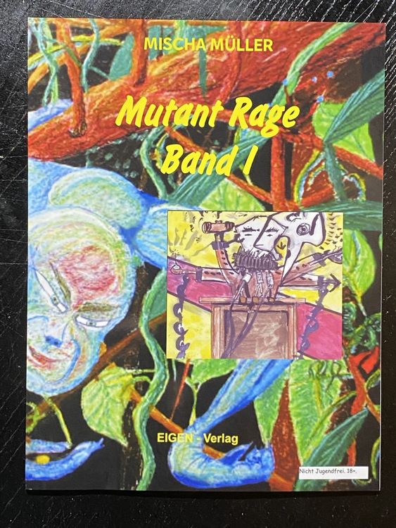 Mutant Rage Band 1, signiert, Mischa Müller Comic, Jahrgang (Neu und ...