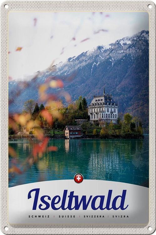 Blechschild-ISELTWALD AM BRIENZERSEE (Neu und originalverpackt) in Rupperswil für CHF 16.95 ...