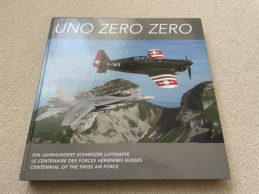 UNO ZERO ZERO Buch 100 Jahre Schweizer Luftwaffe | Kaufen auf Ricardo