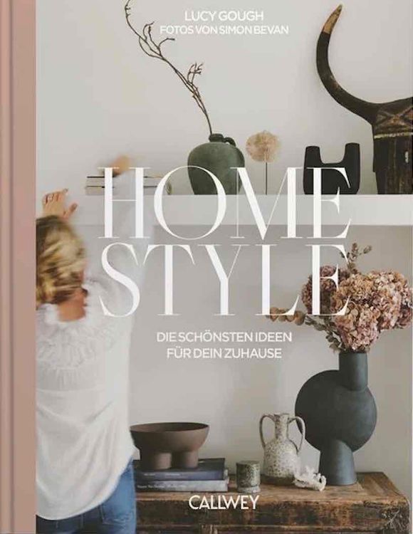 Lucy Gough: Home Style Die schönsten Ideen für dein Zuhause (Neu ...