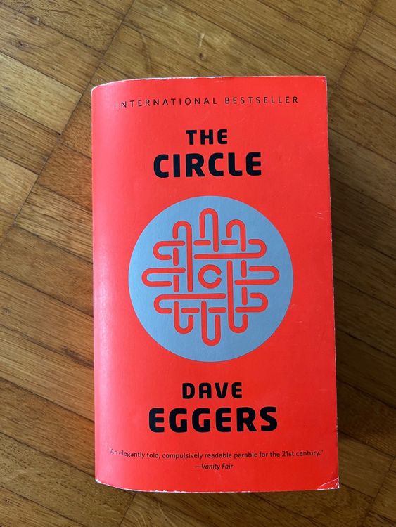 The Circle - Dave Eggers (english book) (Gebraucht) in Stäfa für CHF 3 ...