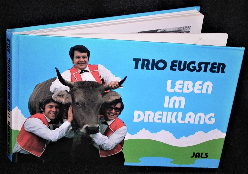 TRIO EUGSTER - LEBEN IM DREIKLANG. Verlagshaus Zürich, 1980 (Neu (gemäss Beschreibung)) in Neu ...