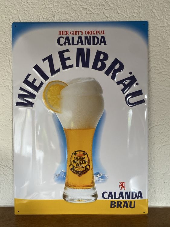 Calanda Bräu Weizenbräu Blechtafel, neu (Neu (gemäss Beschreibung)) in ...