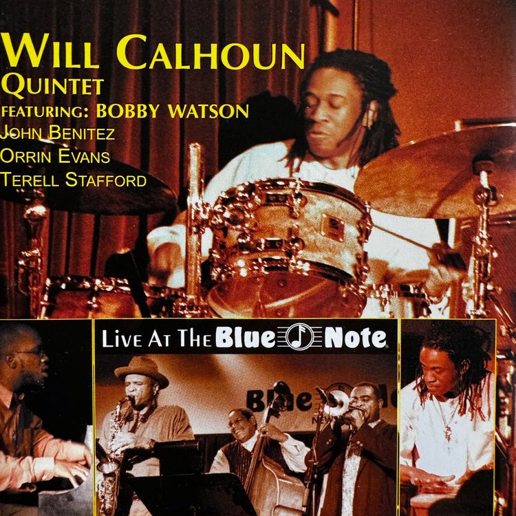 Will Calhoun live at the Blue Note (CD) 1999 w. Bobby Watson (Gebraucht ...