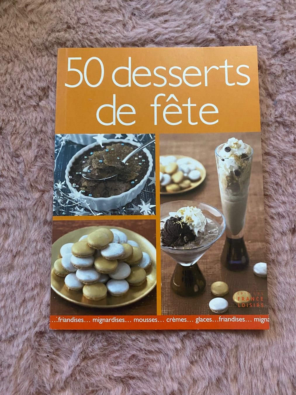 Livre de recettes : 50 desserts de fête, parfait Noël! (D'occasion) à ...