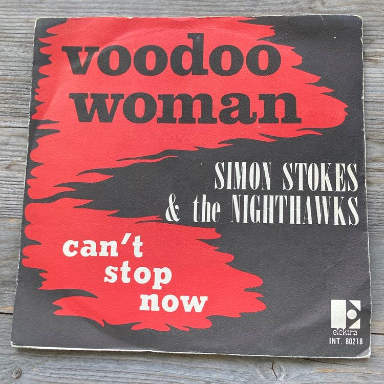Simon Stokes & The Nighthawks - Voodoo Woman, 7" | Kaufen auf Ricardo