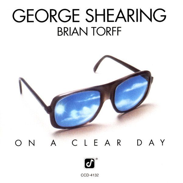 George Shearing & Brian Torff – On A Clear Day - Vergriffen! (Gebraucht ...