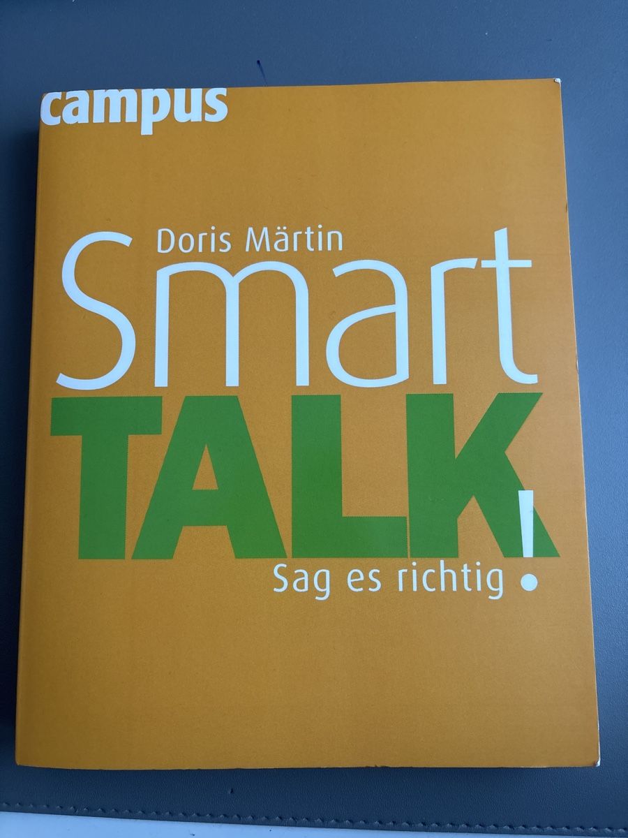 Smart Talk - Sag es richtig! Buch für erfolgreiche Gespräche (Neu ...