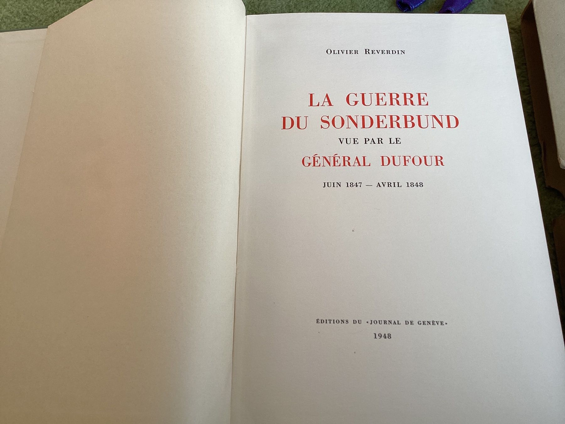 La Guerre du Sonderbund vue par le Général Dufour 1948 (D'occasion) à ...
