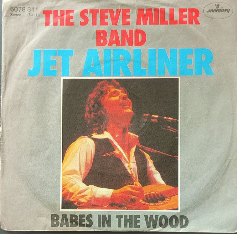 Vinyl-Single Steve Miller Band - Jet Airliner (Gebraucht) in Langenthal ...