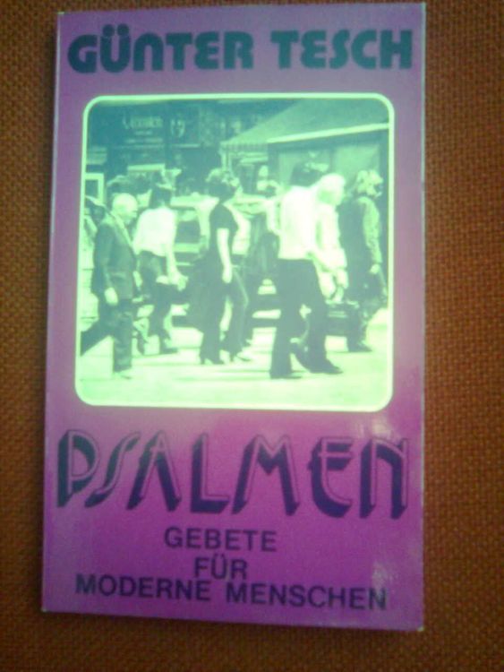 Günter Tesch Psalmen Gebete für moderne Menschen (Gebraucht) in Basel ...