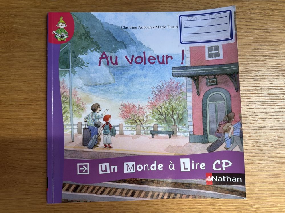 Livre Au Voleur! Un Monde à Lire - Nathan CP (Gebraucht) in Founex für ...