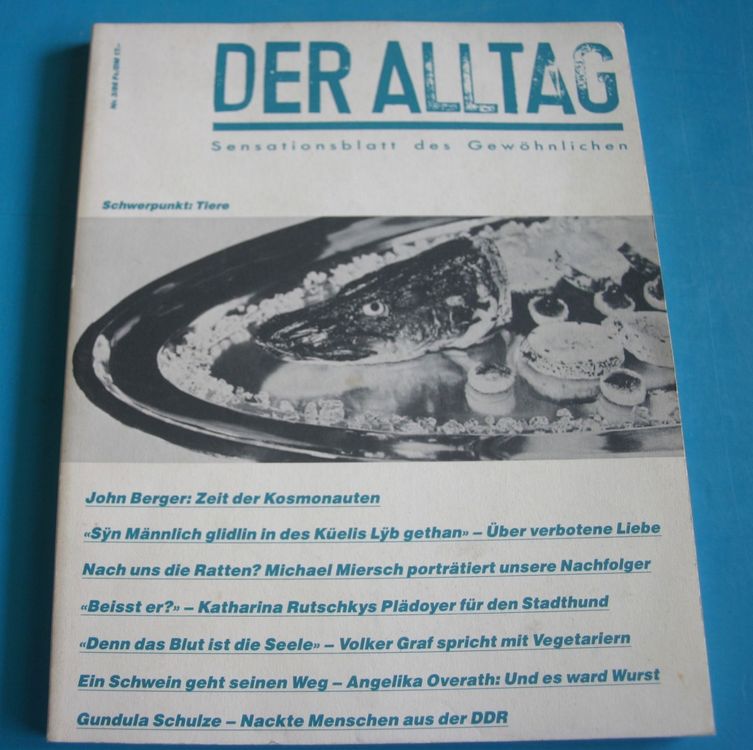 Der Alltag Sensationsblatt des Gewöhnlichen Thema: Tiere (Gebraucht) in ...