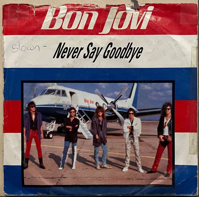 BON JOVI - NEVER SAY GOODBYE (Gebraucht) in Bussigny für CHF 3.5 – mit ...