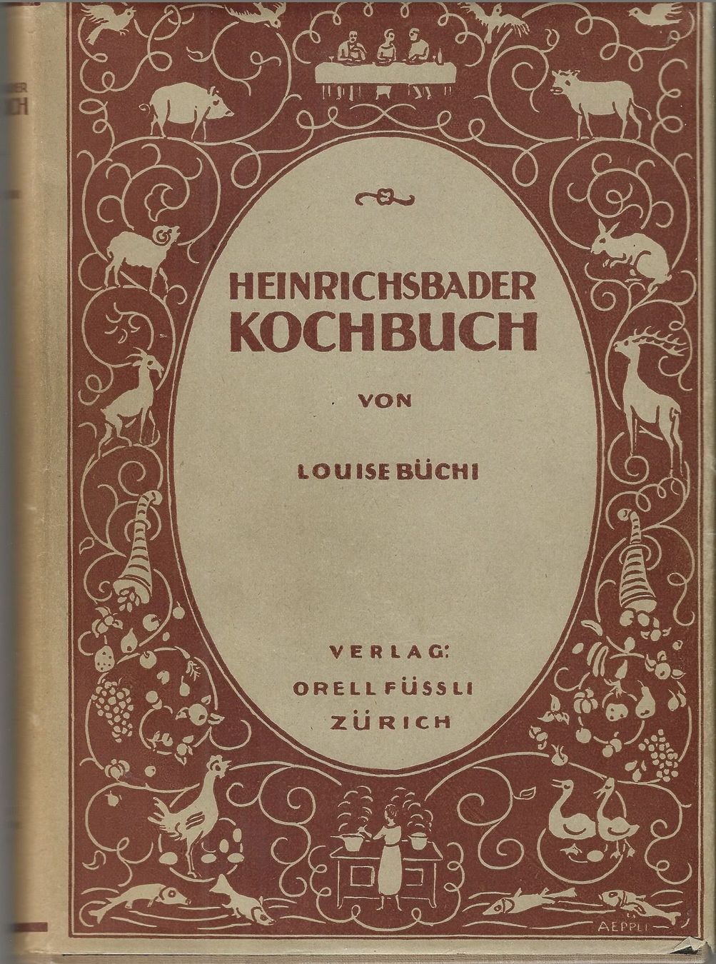 Heinrichsbader Kochbuch von Luise Büchi 1919 (Gebraucht) in Bern für ...