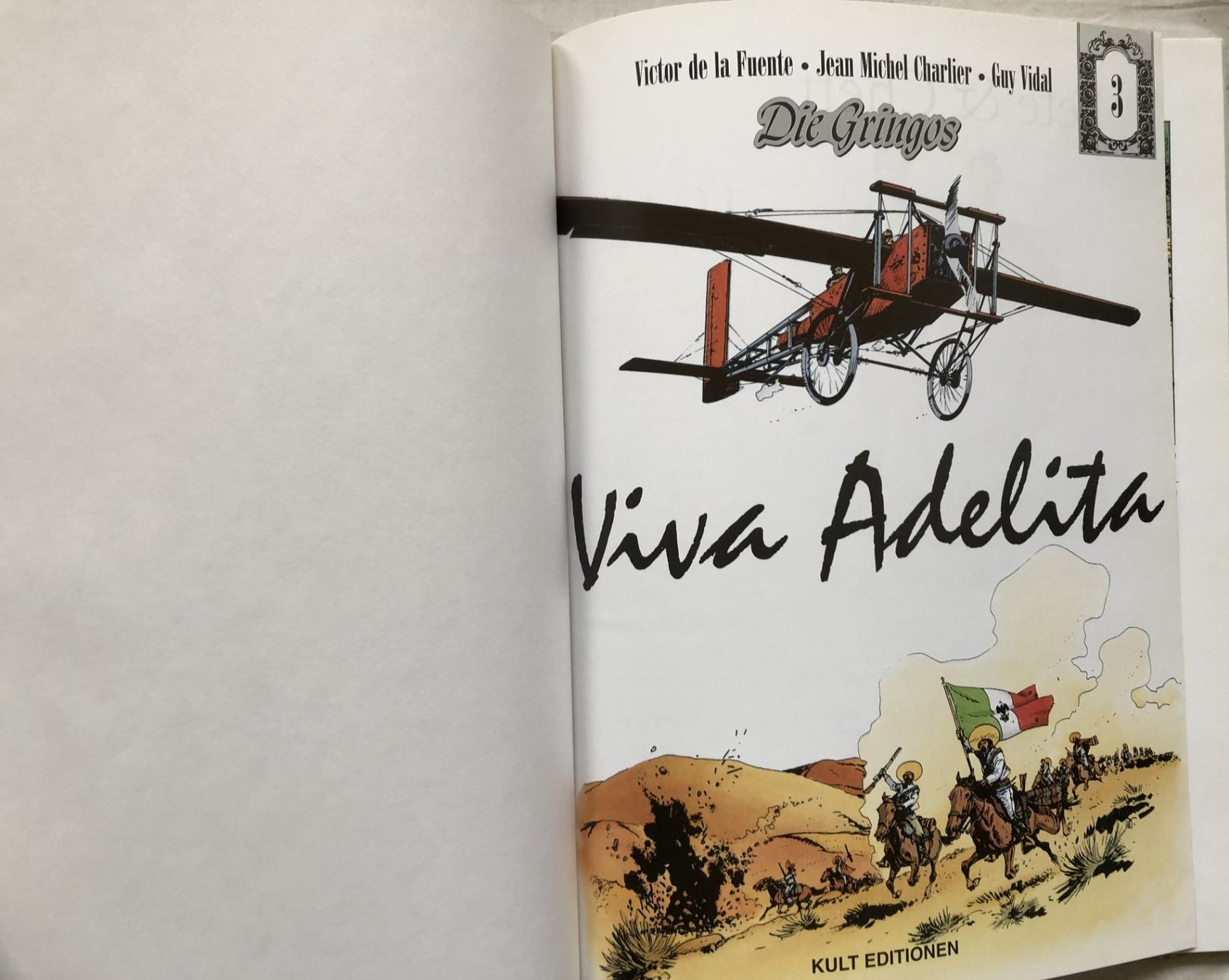 Die Gringos - Band 3 - Viva Adelita - HC - Kult Editionen (Gebraucht ...