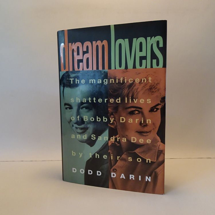 Dodd Darin - Dream Lovers The Life Of Sandra Dee Bobby Darin (Gebraucht ...