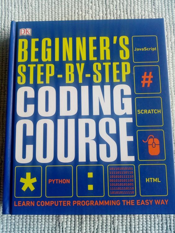 Beginner's step-by-step coding course (Gebraucht) in Ehrendingen für CHF 1 – mit Lieferung auf ...