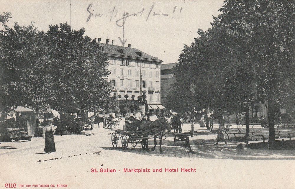 St.Gallen- Marktplatz und Hotel Hecht 1910 | Kaufen auf Ricardo