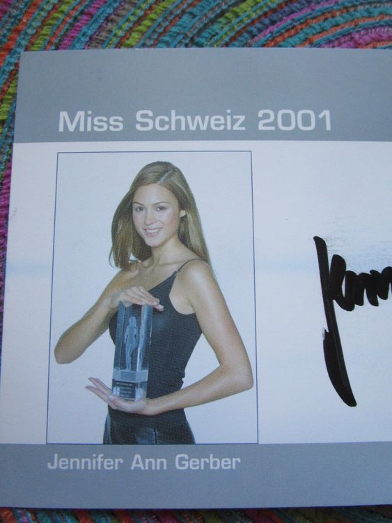 JENNIFER ANN GERBER MISS SCHWEIZ 2001 AUTOGRAMM ORIGINAL (Gebraucht) in ...