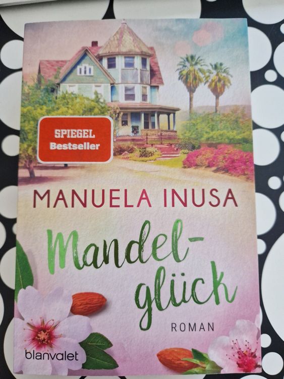 Manuela Inusa Mandelglück Kalifornische Träume Band 3 | Kaufen auf Ricardo