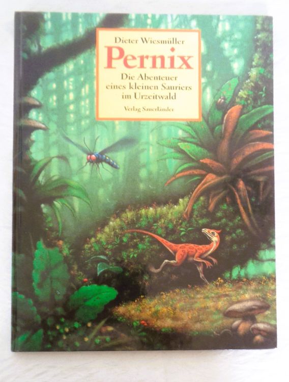 Dinosaurier Bilderbuch / Pernix, der kleine Saurier (Gebraucht) in ...