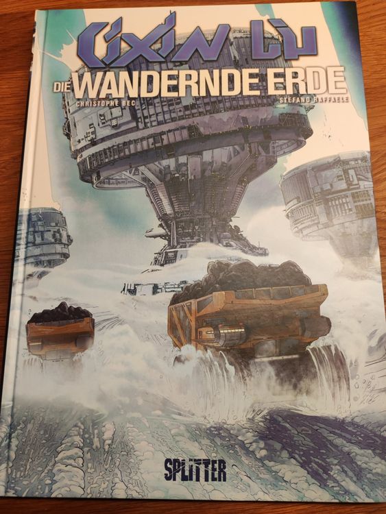 Cixin Liu - Die wandernde Erde / von Bec und Raffaele (Gebraucht) in ...