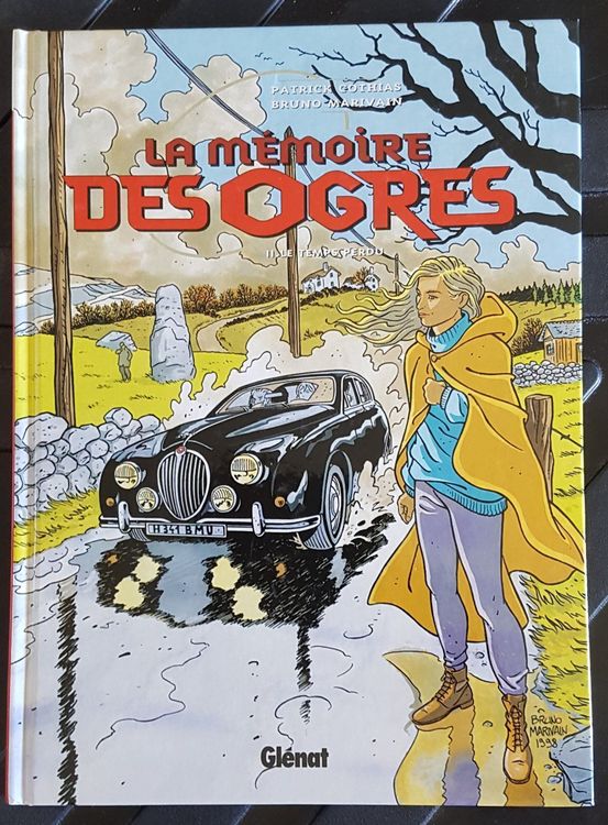 La mémoire des ogres N 2 E.O. Le temps perdu (T.B.E.) (Gebraucht) in ...