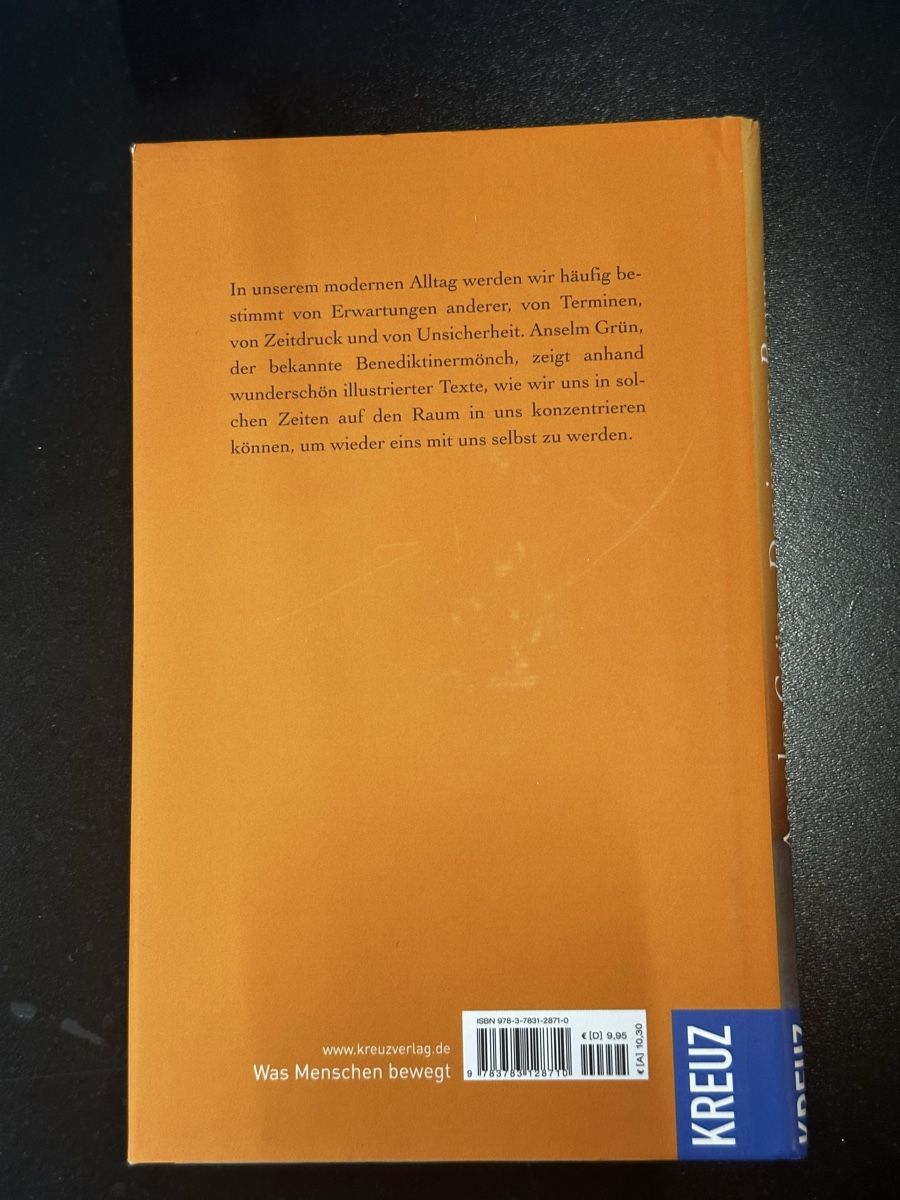Anselm Grün: Der innere Raum - Spiritualität im Alltag (Neu (gemäss ...