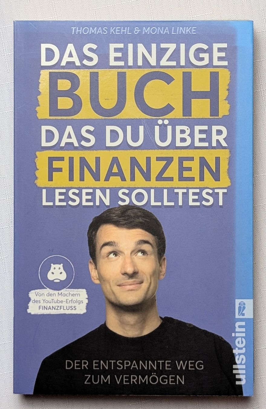 Das einzige Buch, das Du über Finanzen lesen solltest Thomas (Neu ...