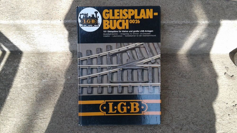 LGB Modell Eisenbahn Gleisplan Buch // Räumung Flohmarkt (Gebraucht) in ...