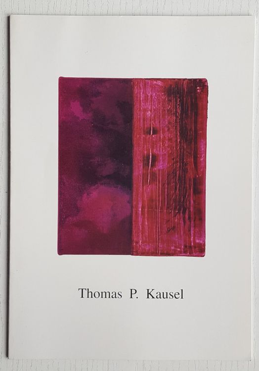 KONKRETE MALEREI: Thomas P. Kausel: Werkschau (1995) (Gebraucht) in ...