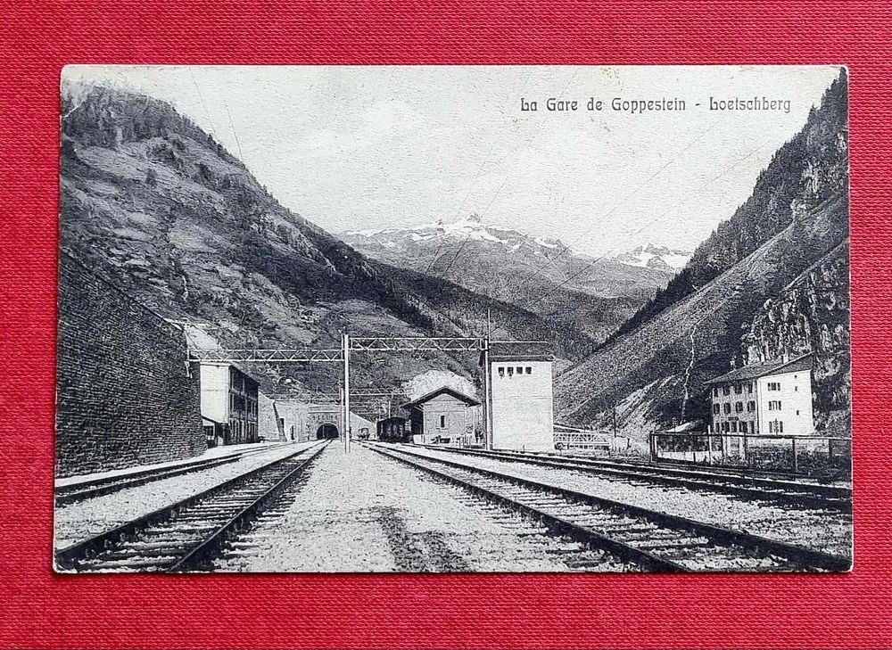 Goppenstein - Bahnhof - Lötschberg - BLS - 1920 (Gebraucht) in Rothrist ...
