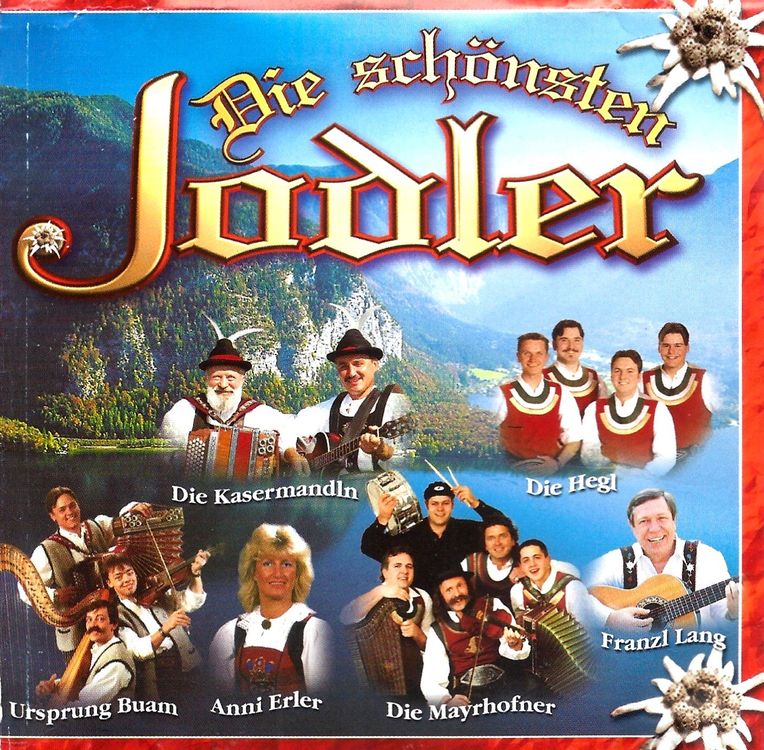 DIE SCHöNSTEN JODLER Ursprung Buam Moosalm Trio VolksmusikCD (Gebraucht ...