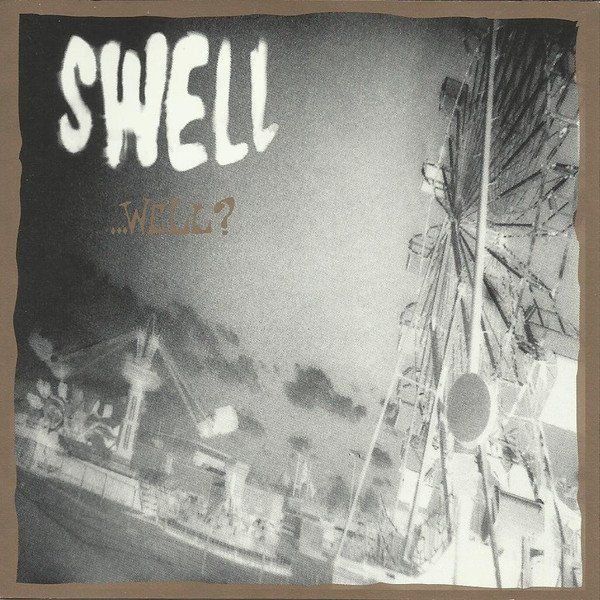 SWELL - David Freel, Monte Vallier, John Dettman, Kirkpatric | Kaufen ...