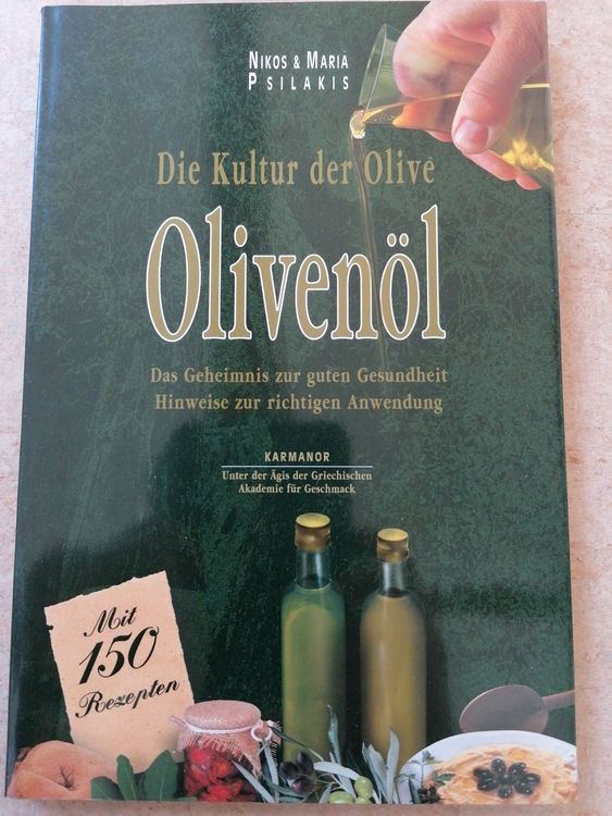 Die Kultur der Olive / Olivenöl (Gebraucht) in Klingnau für CHF 1 – mit ...