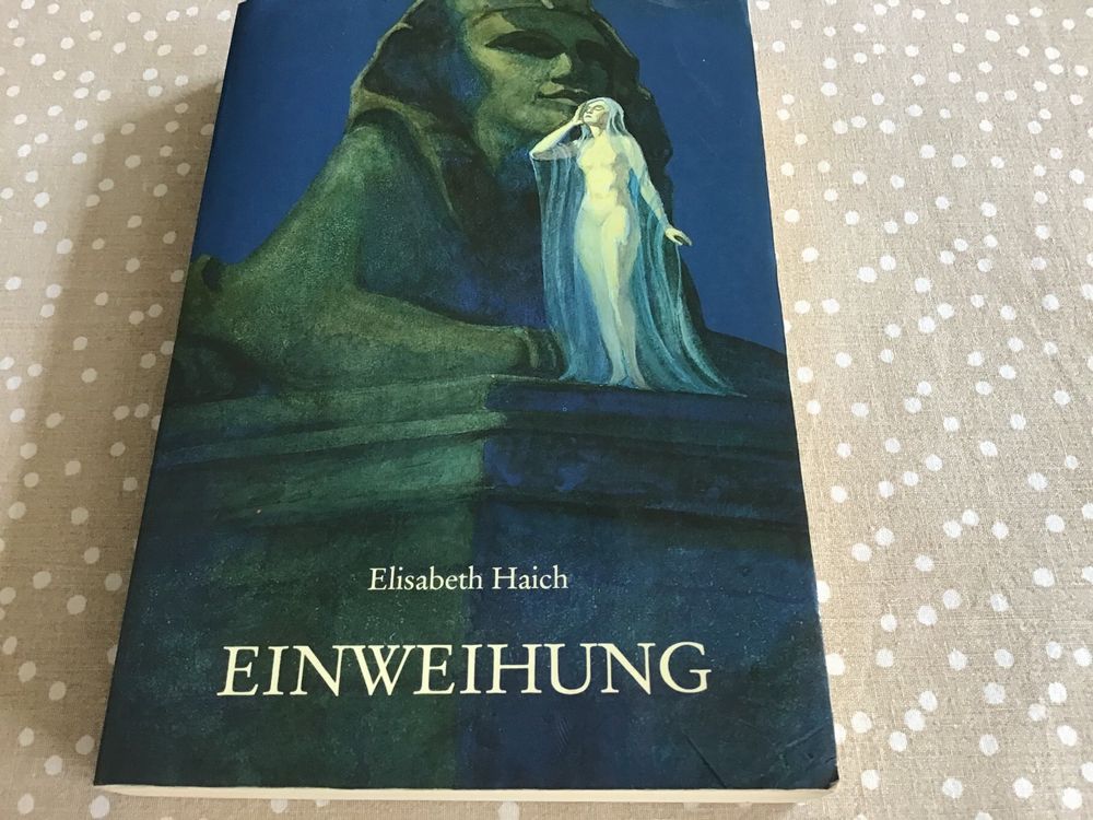 Einweihung von Elisabeth Haich (Gebraucht) in Bischofszell für CHF 5.5 ...
