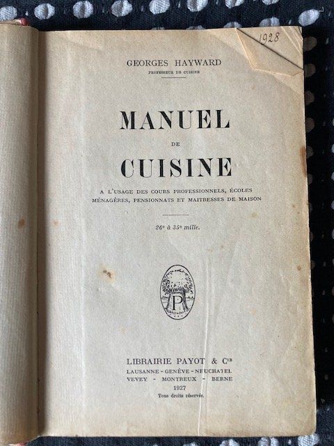 Manuel de Cuisine -1917- G. Hayward (D'occasion) à Onex pour CHF 30 ...