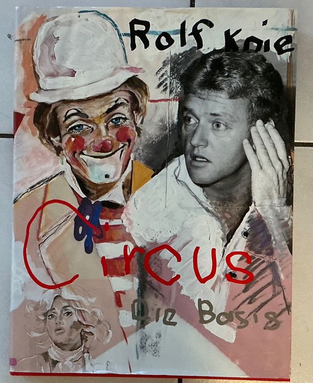 Rolf Knie - Circus die Basis (Gebraucht) in Crans-Montana für CHF 16 – mit Lieferung auf Ricardo ...