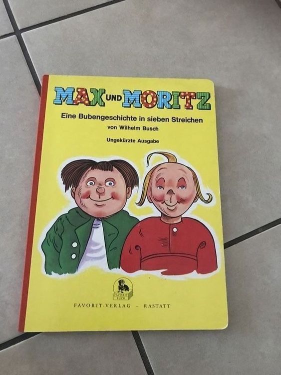 Max und Mortitz Eine Bubengeschichte (Gebraucht) in Bergdietikon für ...