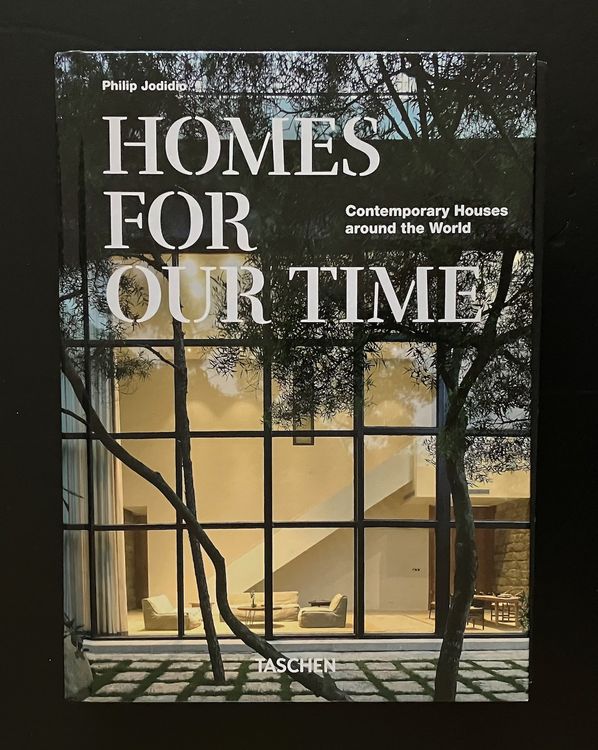 homes for our time . contemporary houses around the world (Gebraucht ...