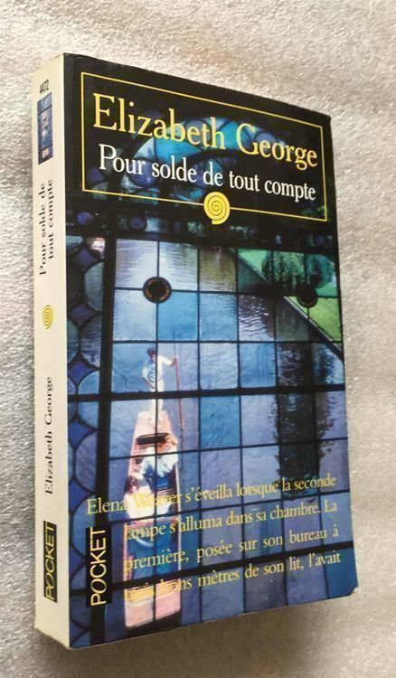 Elizabeth George - Pour Solde de Tout Compte - Roman (D'occasion) à ...