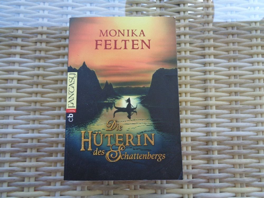 Monika Felten - Die Hüterin des Schattenbergs - Roman - 1.17 (Gebraucht ...