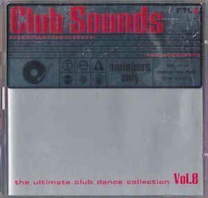 CLUB SOUNDS Vol. 8 (2CD) Mit Miss Shiva, Moby Honey, Sash!.. | Kaufen ...