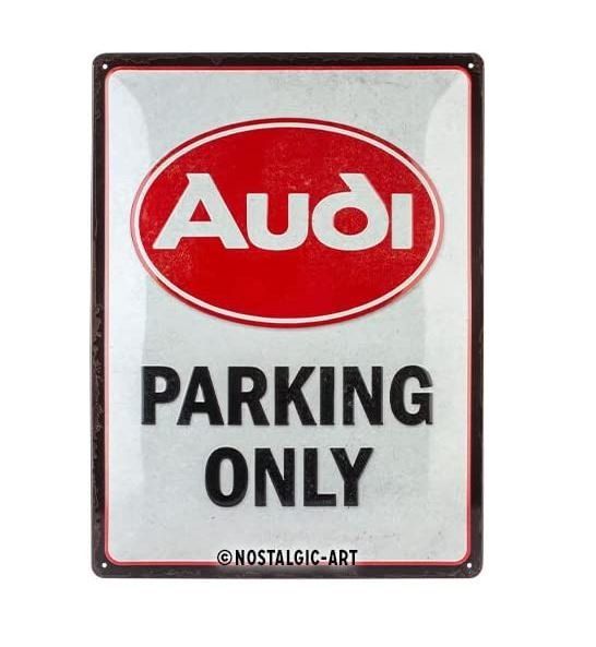 Audi Parking only Schild (Neu und originalverpackt) in Menziken für CHF ...