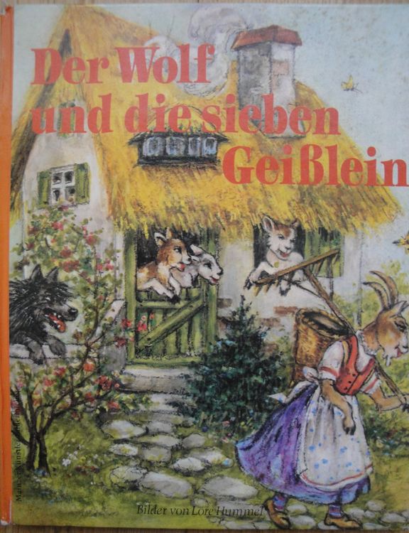 Bilderbuch Der Wolf und die sieben Geisslein - Gebr. Grimm (Gebraucht) in Birsfelden für CHF 2 ...