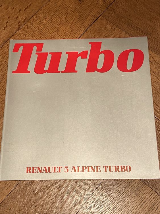 Renault 5 Alpine Turbo Prospekt brochure 1981 deutsch CH (Gebraucht) in ...