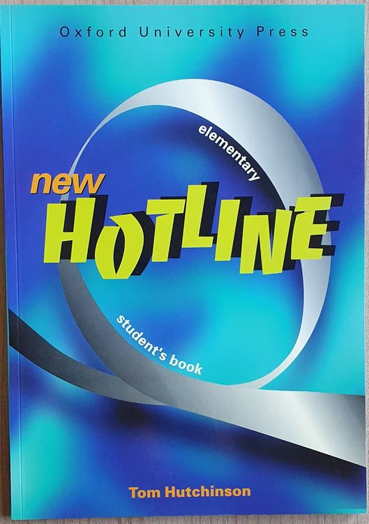 Hutchinson Tom, New Hotline elementary student's book (Neu (gemäss ...
