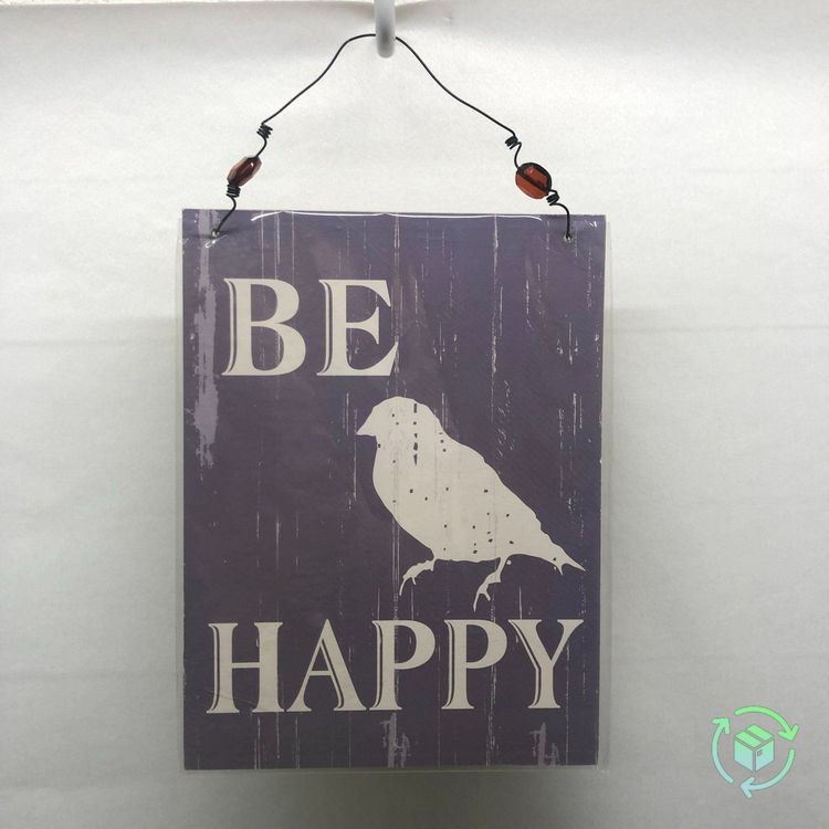 Schild mit Spruch - Be Happy (Neu (gemäss Beschreibung)) in Ebikon für ...