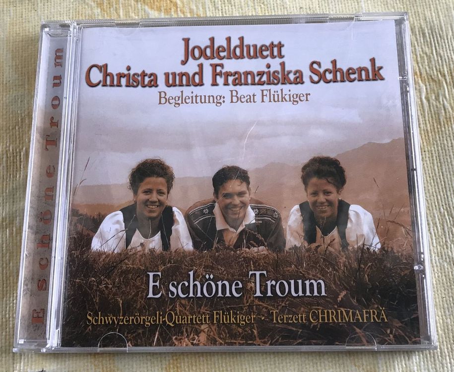 Jodelduett Christa und Franziska Schenk: E schöne Troum (Gebraucht) in ...